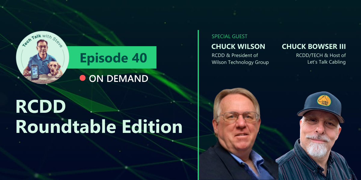 Ep. 40 | RCDD Roundtable Edition