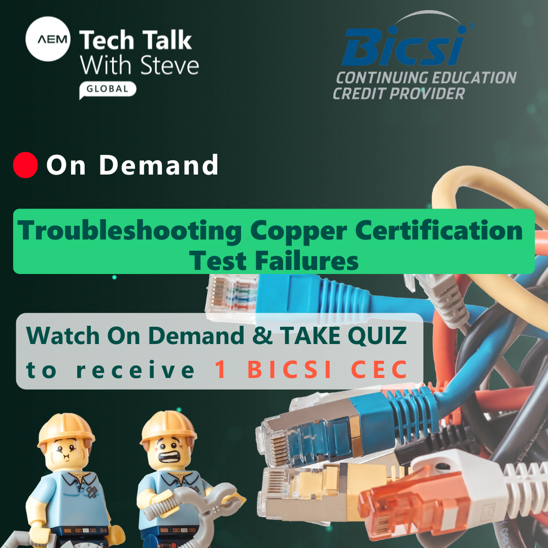 Ep. 73 | Troubleshooting Copper Certification Test Failures (1 BICSI ...